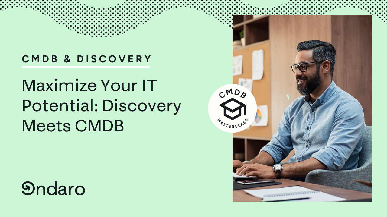 CMDB MasterClass: Part 4