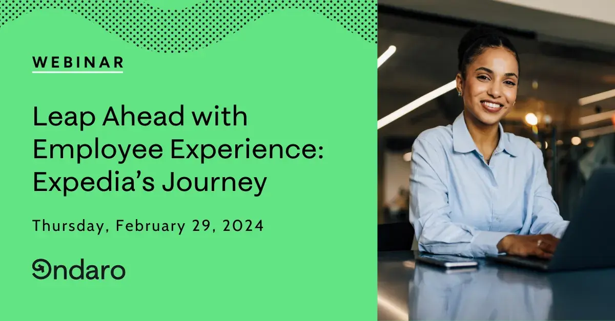 Leap ahead with employee experience: Expedia’s journey